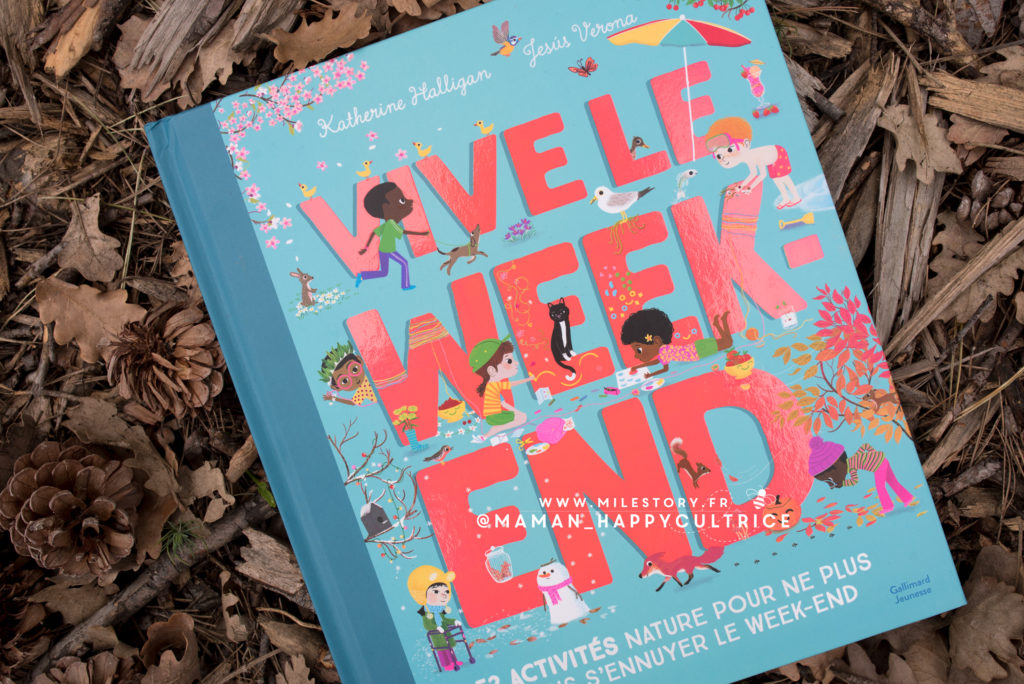 Vive le week-end: 52 activités nature pour ne plus jamais s'ennuyer le ...